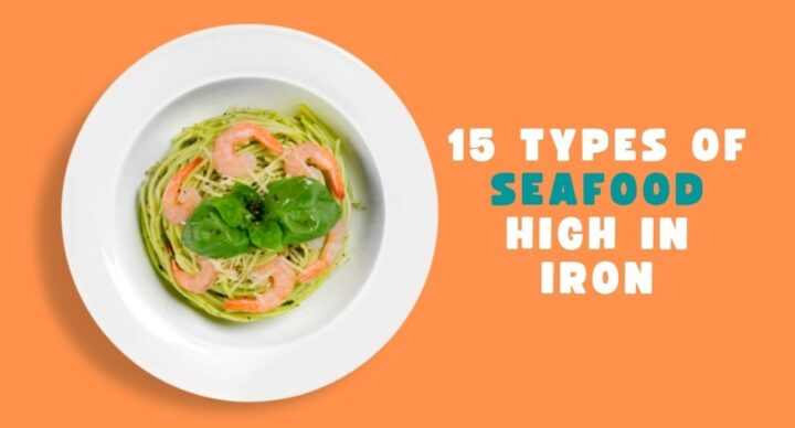 15 Types of Seafood High in Iron (Load Up On Iron) - Tastylicious