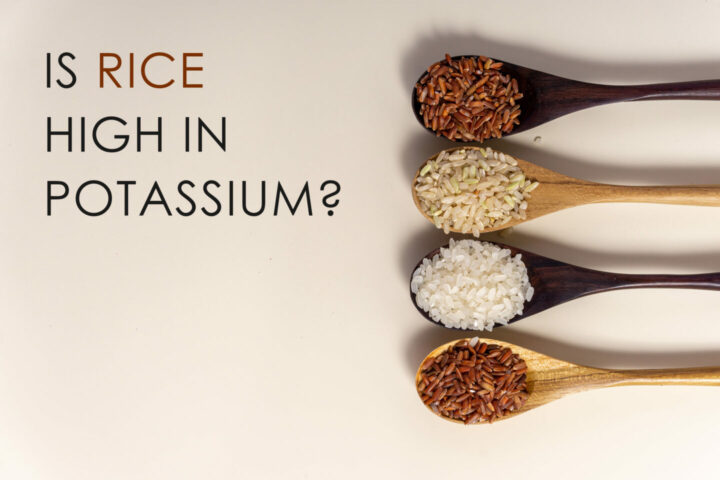 Is Rice High in Potassium? - Tastylicious